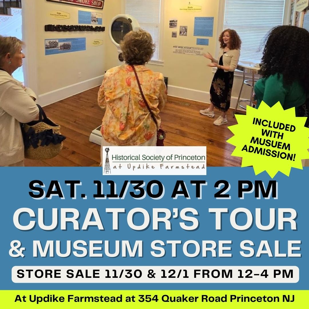Free Curator’s Tour – Historical Society of Princeton
